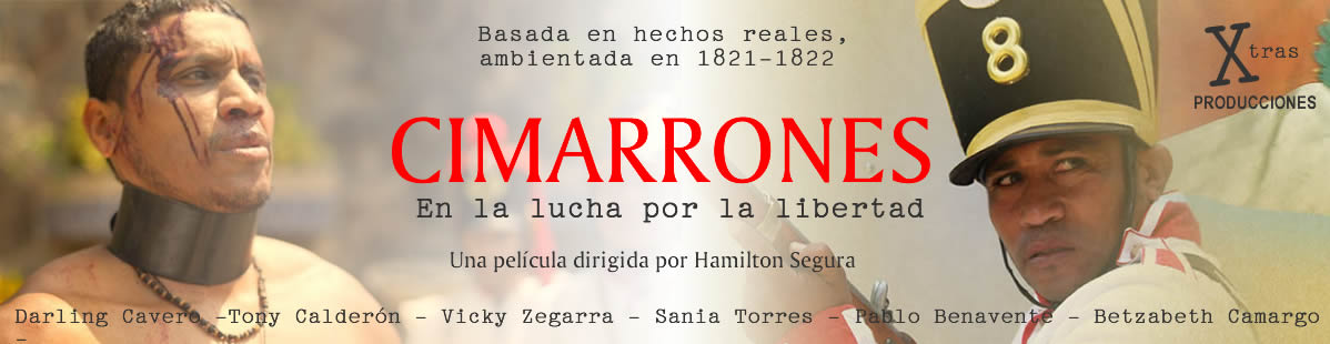 Patronage for the short film Cimarrones in the fight for freedom